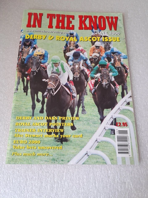 IN THE KNOW-HORSE Racing Magazine Jun 2000 Inc's: The Derby & Royal ...