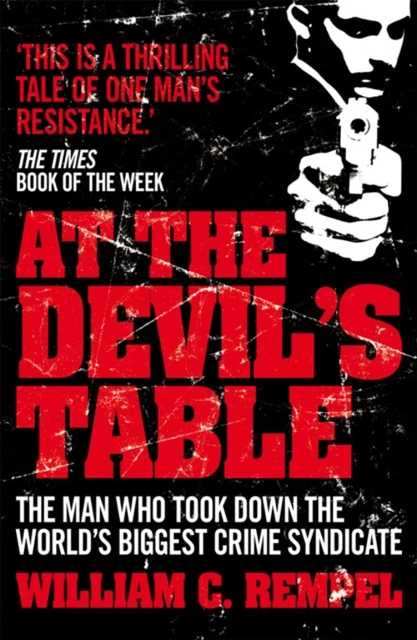 AT THE DEVIL'S Table: The Man Who Took Down Du Monde Biggest EUR 6,44 ...