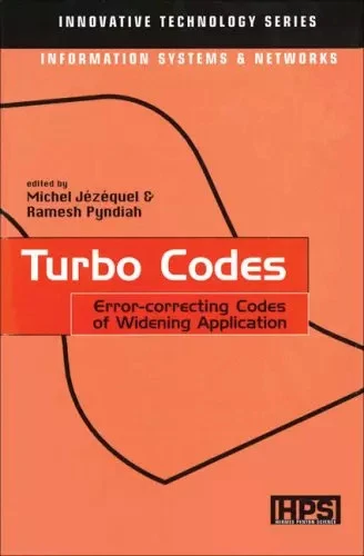 TURBO CODES: ERROR-CORRECTING Codes of Widening Application, Michel Jezequel et EUR 6,49 ...