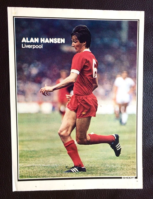 ALAN HANSEN POSTER - A4 size - from Shoot magazine 1981 - Liverpool VGC ...