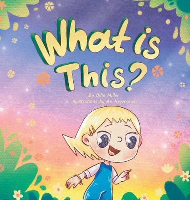 WHAT IS THIS? by Ollie Miller Hardcover Book £31.50 - PicClick UK