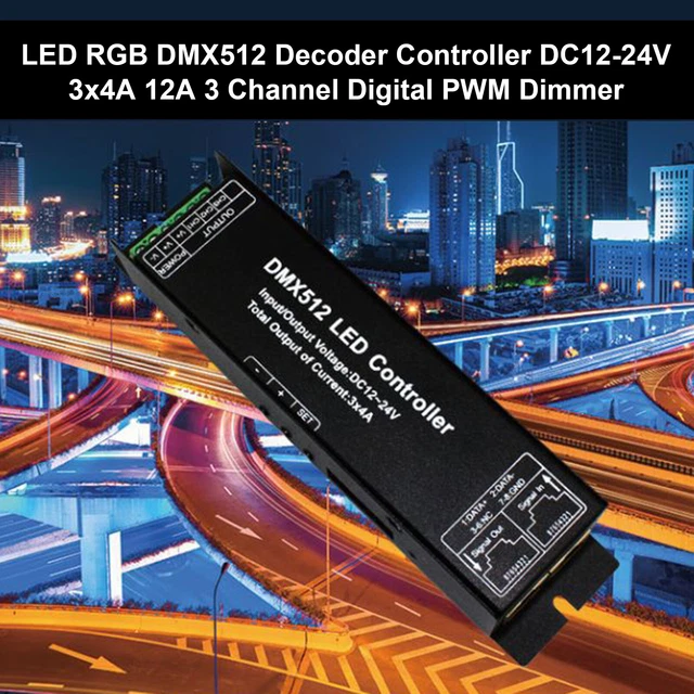 LED RGB DMX512 Decoder Controller DC12-24V 3x4A 12A Channel Digital PWM ...