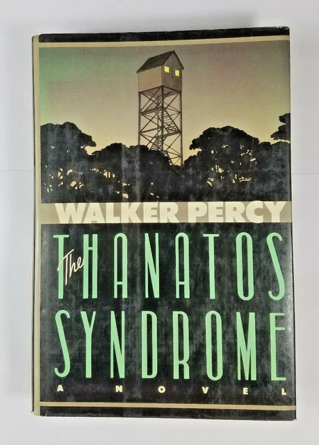 THE THANATOS SYNDROME by Walker Percy 1987 Farrar Straus Giroux EUR 5 ...