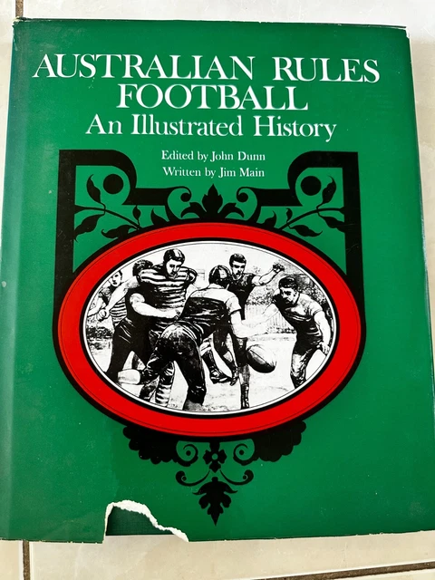 AUSTRALIAN RULES FOOTBALL - An Illustrated History (Hardcover) $25.00 ...