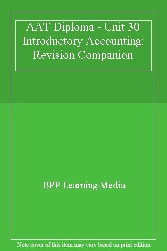 DIPLÔME AAT - Unité 30 Introduction Comptabilité : Révision Companio ...