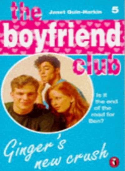 GINGER'S NEW CRUSH (Boyfriend Club) By Janet Quin-Harkin EUR 2,93 ...
