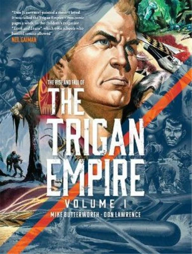 DON LAWRENCE THE Rise and Fall of the Trigan Empire, Volume I ...