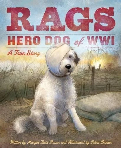 MARGOT THEIS RAVEN Rags: Hero Dog of WWI (Relié) EUR 21,84 - PicClick FR