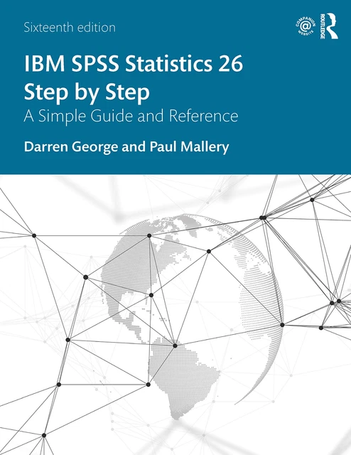 IBM SPSS STATISTICS 26 Step by Step: A Simple Guide and Reference $29. ...