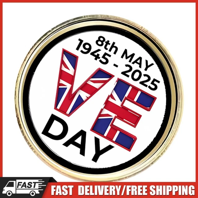 VE DAY 80TH Anniversary 1945-2025 Lapel Pin Badges Aolly for Hat Suit ...