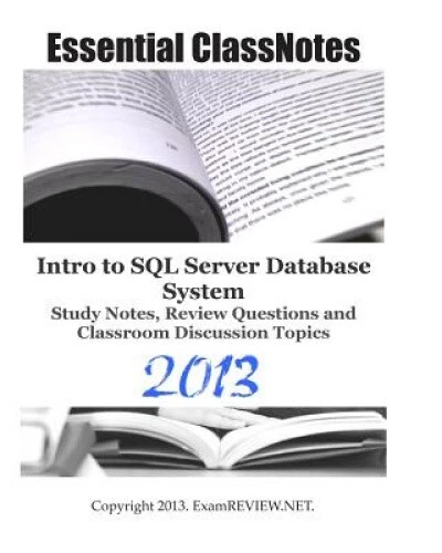 ESSENTIAL CLASSNOTES INTRO to SQL Server Database System Study Notes ...