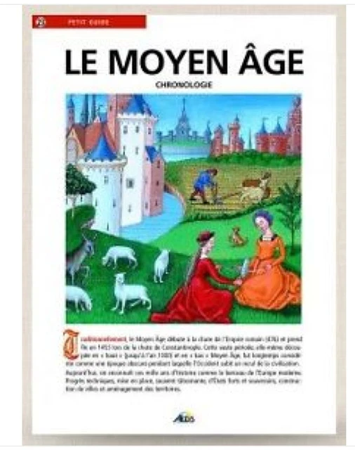 PETIT GUIDE AEDIS Dépliant 8 faces éducatif N°23 Le Moyen âge Chronologie NEUF EUR 2,50 ...