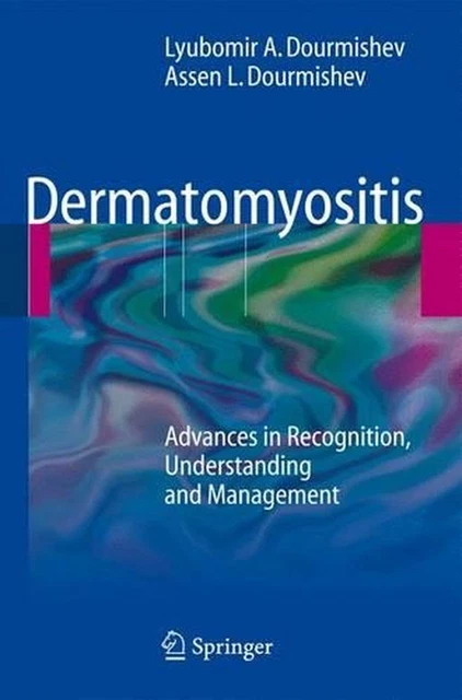 DERMATOMYOSITE : PROGRÈS dans la reconnaissance, la compréhension et la ...