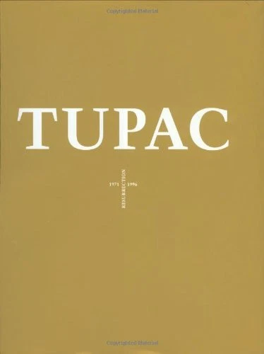 TUPAC: RESURRECTION SHAKUR, Tupac; Hoye, Jacob and Ali, Karolyn £14.99 ...