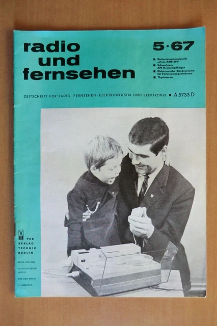 DDR ZEITSCHRIFT RADIO Fernsehen 5/1967 Batterietonband URAN ANP 401 Kfz ...