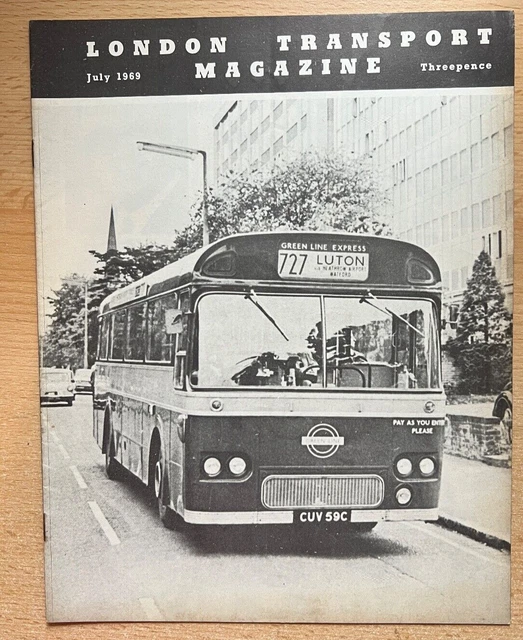 VINTAGE LONDON TRANSPORT MAGAZINE July 1969 history of the legendary ...