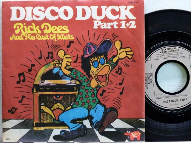 RICK DEES AND His Cast Of Idiots -Disco Duck Part 1&2 D-1976 RSO 2090 ...