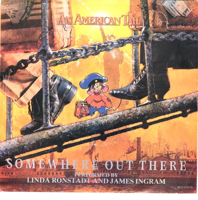 AN AMERICAN TAIL, Linda Ronstadt & James Ingram, Somewhere Out There 45 ...