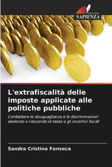 L'EXTRAFISCALITÉ DES IMPÔTS appliqués aux politiques publiques par ...