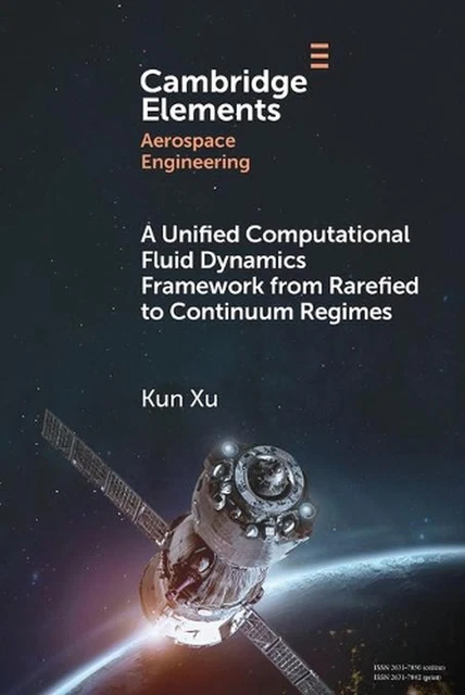 A Unified Computational Fluid Dynamics Framework From Rarefied To