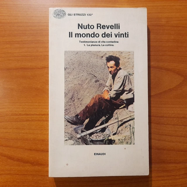 IL MONDO DEI vinti - Nuto Revelli - Einaudi 1977 EUR 11,75 - PicClick IT