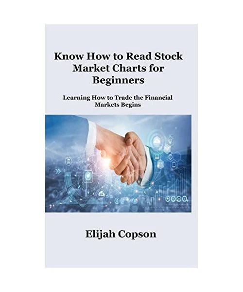 KNOW HOW TO Read Stock Market Charts for Beginners: Learning How to ...