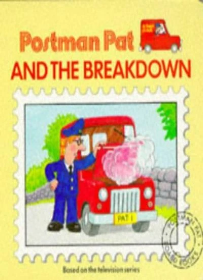 POSTMAN PAT AND the Breakdown (Postman Pat Board Books) By Steve ...