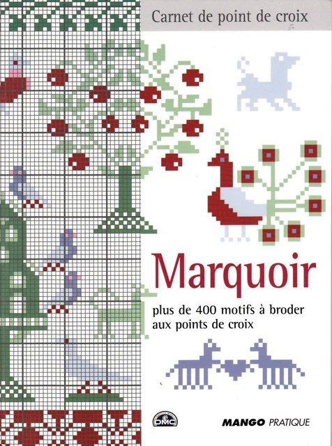 CARNET MANGO MARQUOIR POINT de CROIX DMC + 400 motifs épuisé EUR 12,00 ...