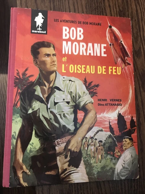 BOB MORANE ET L'oiseau de feu (Marabout 1960) Henri Verne $106.86 ...