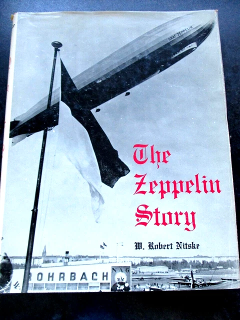 RARE THE ZEPPELIN Story par W. Robert Nitske HBDJ 1977 1ère édition ...