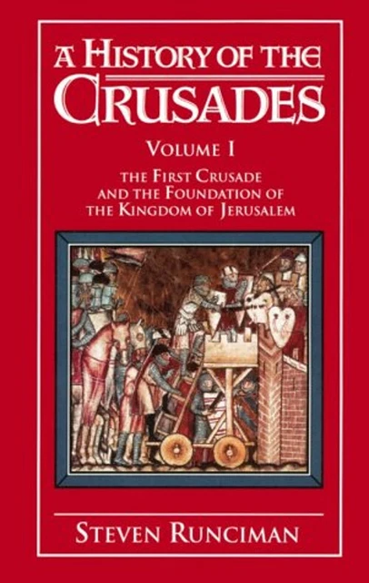 A HISTORY DE The Crusades Vol. 1: The First Crusade Et The Foun EUR 8 ...