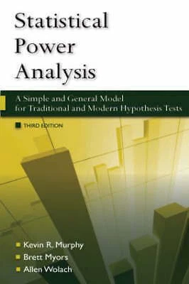 STATISTICAL POWER ANALYSIS: A Simple and General Model for Traditional ...