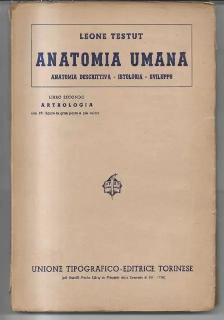 ANATOMIA UMANA - ARTROLOGIA di Leone Testut, 1943, Utet Illustrato EUR ...