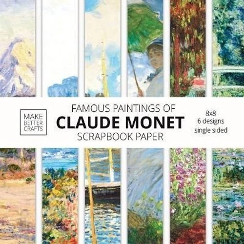 FAMOUS PAINTINGS OF Claude Monet Scrapbook Paper Monet Art 8x8 ...