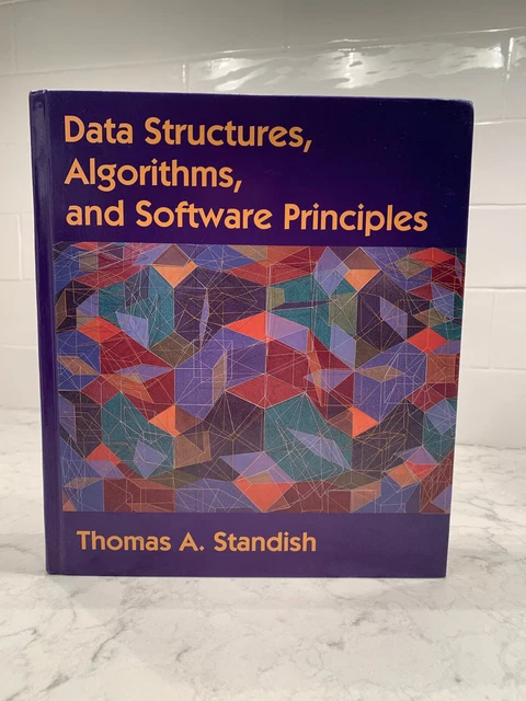 DATA STRUCTURES, ALGORITHMS, and Software Principles by Thomas Standish ...