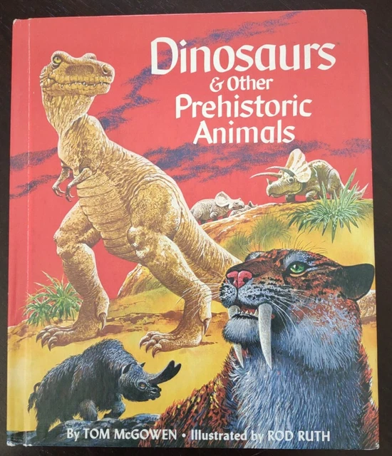DINOSAURS AND OTHER PREHISTORIC ANIMALS Tom Mcgowen 1978 Hardcover ...