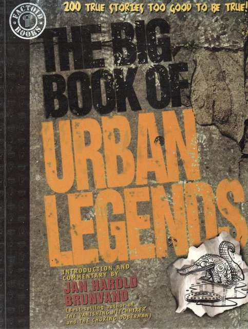 THE BIG BOOK OF URBAN LEGENDS paradox press Factoid books, with free ...