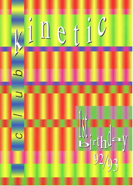 CLUB KINETIC RAVE Flyer 2/4/93 A4 The Leisurebowl Stoke Daz Willot ...