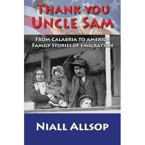 THANK YOU UNCLE Sam: From Calabria to America: Family - Paperback NEW ...