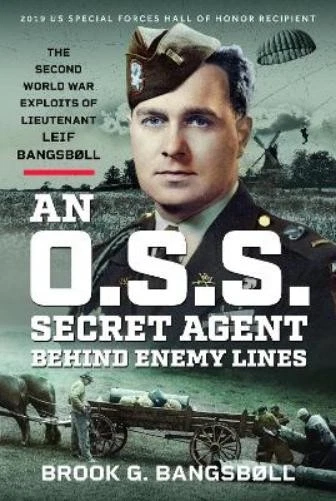 BROOK G BANGSBØLL An O.S.S. Secret Agent Behind Enemy Lines (Relié) EUR ...