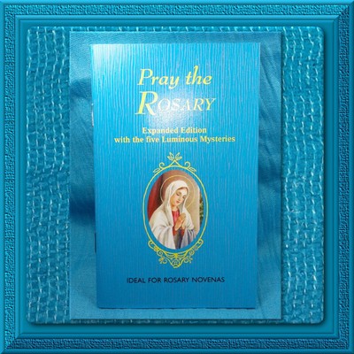 HOW TO PRAY the Rosary Book ALL Mysteries w/Luminous 48 Pg Catholic ...