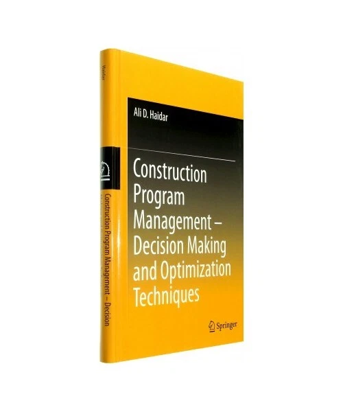 CONSTRUCTION PROGRAM MANAGEMENT ¿ Decision Making and Optimization Techniques, EUR 17,71 ...