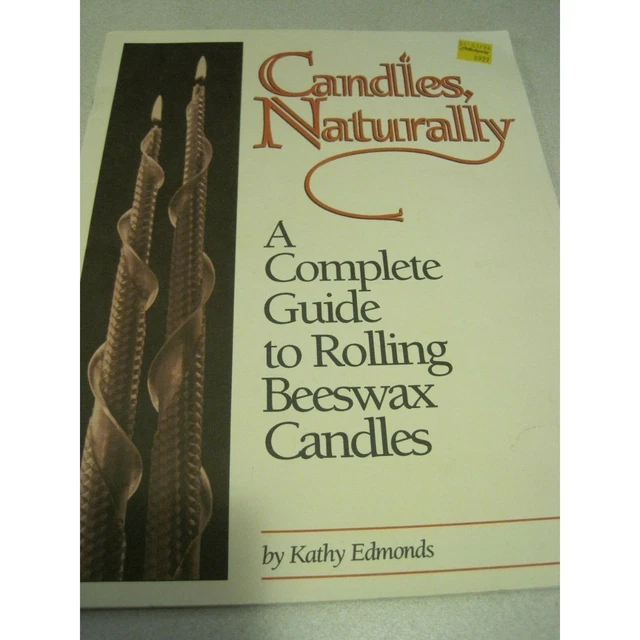 CANDLES NATURALLY VTG Craft Book Complete Guide to Rolling Beeswax ...