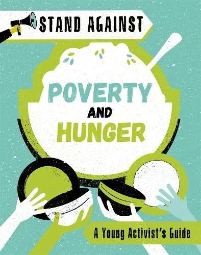 ALICE HARMAN STAND Against: Poverty and Hunger (Relié) Stand Against ...