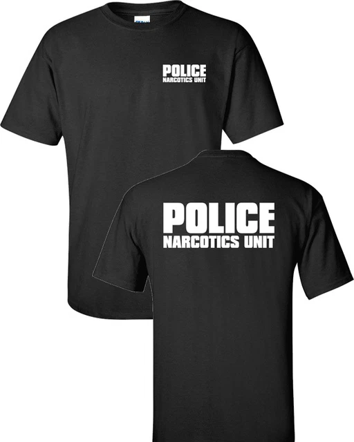 TEE-SHIRT HOMME POLICE Narcotics Unit forces de l'ordre drogues avant ...