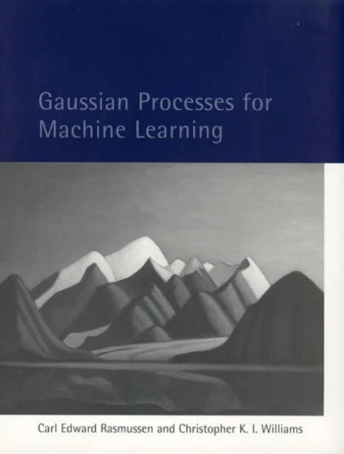 GAUSSIAN PROCESSES FOR Machine Learning by Carl Edward Rasmussen £43.94 ...