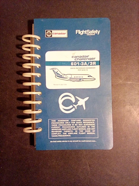 CHALLENGER 601-3A/3R QUICK Reference Handbook FlightSafety Checklist £ ...
