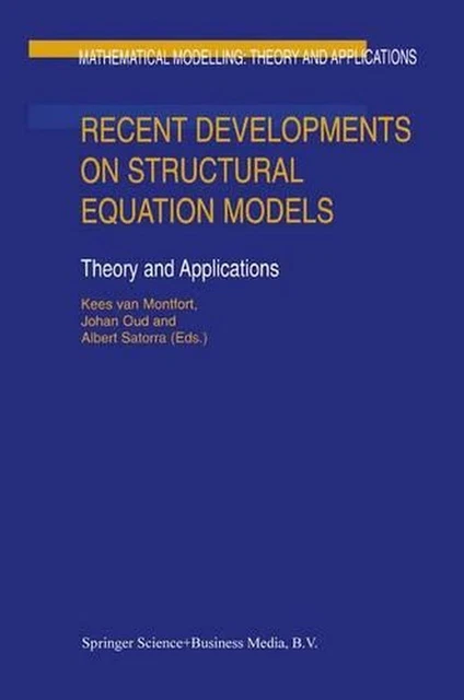 RECENT DEVELOPMENTS ON Structural Equation Models: Theory and ...