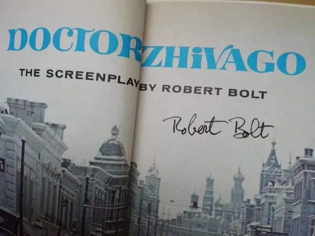 DOCTOR ZHIVAGO (D. DAVID LEAN, 1965) SCREENPLAY, SIGNED BY ROBERT BOLT ...