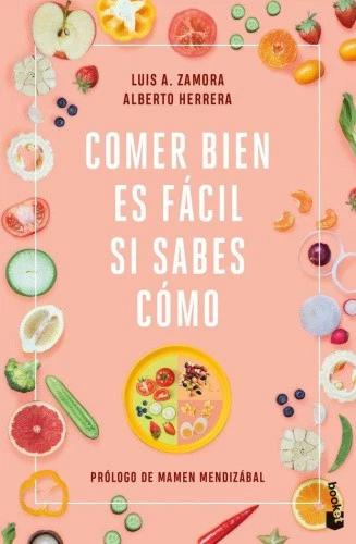 COMER BIEN ES fácil si sabes cómo [Spanish] [Paperback] NEUF EUR 18,59 ...
